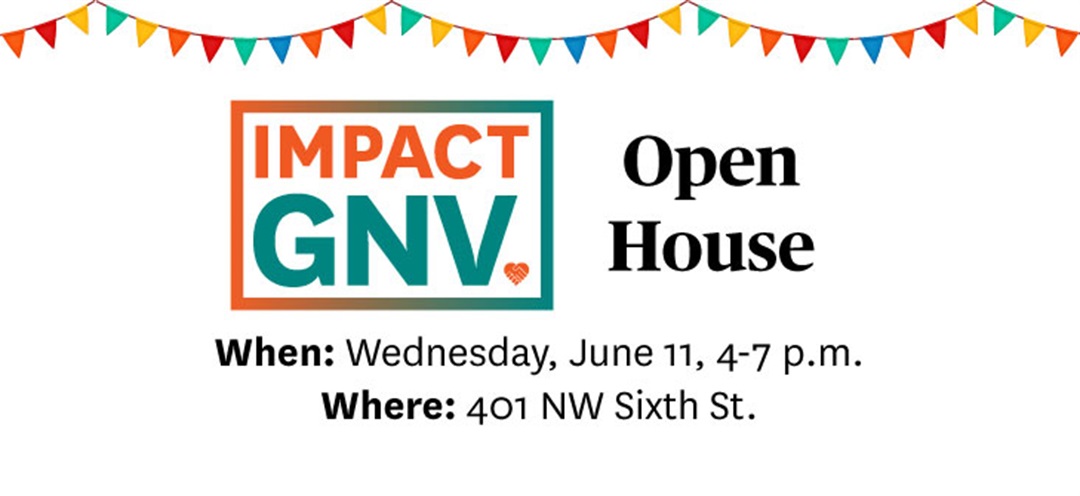 IMPACT GNV Open House Welcome to the City of Gainesville